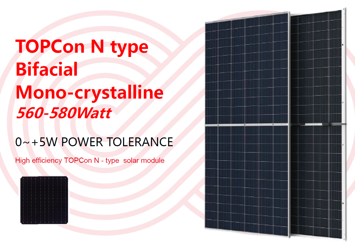 Panel FV TOPCon N type Bifacial 560-580W - Energie
